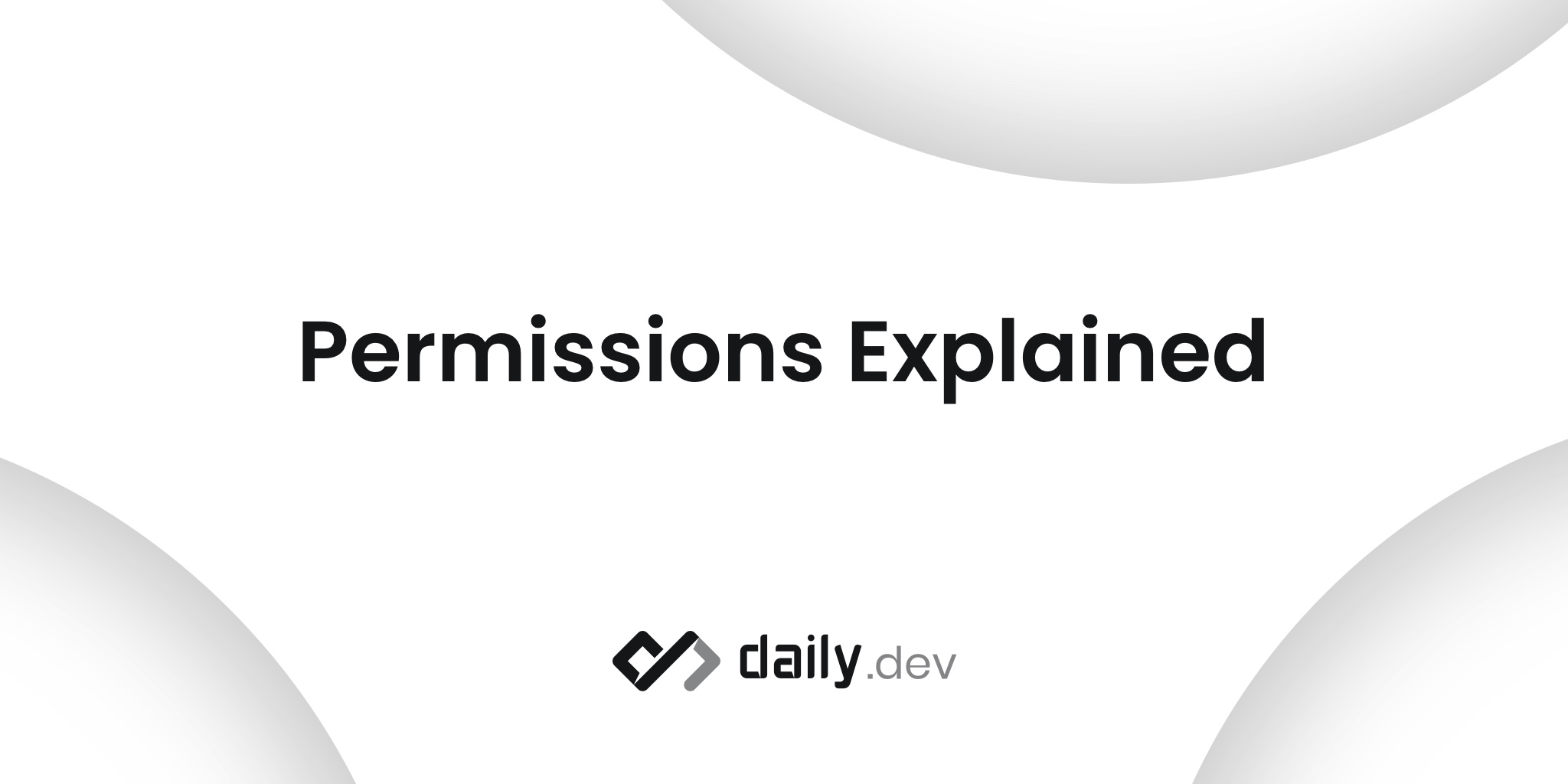 Permissions Explained | daily.dev browser extension